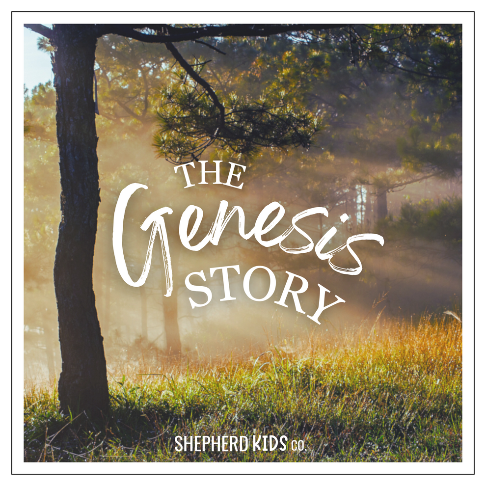 The Genesis Story – Shepherd Kids Co.